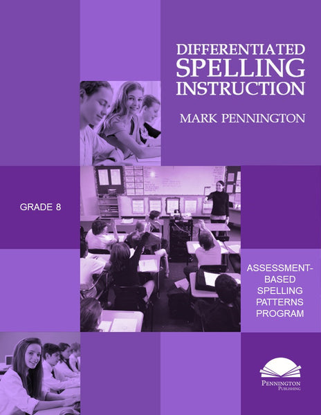 Differentiated Spelling Instruction Grade 8 Lessons, Remedial Workshee ...